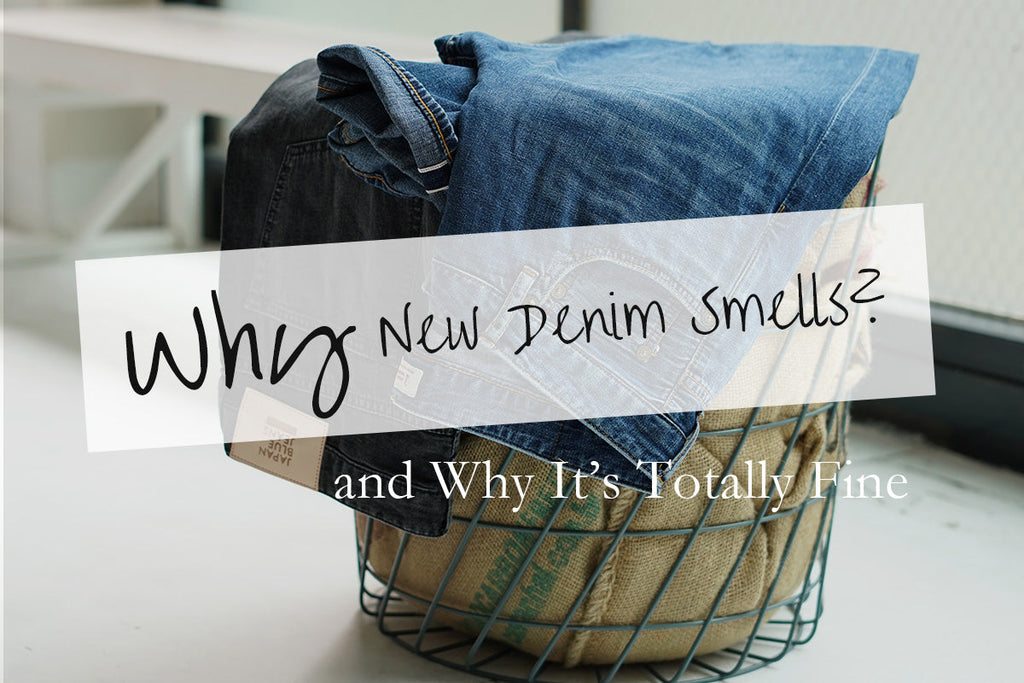 Why Does New Denim Smell Weird?